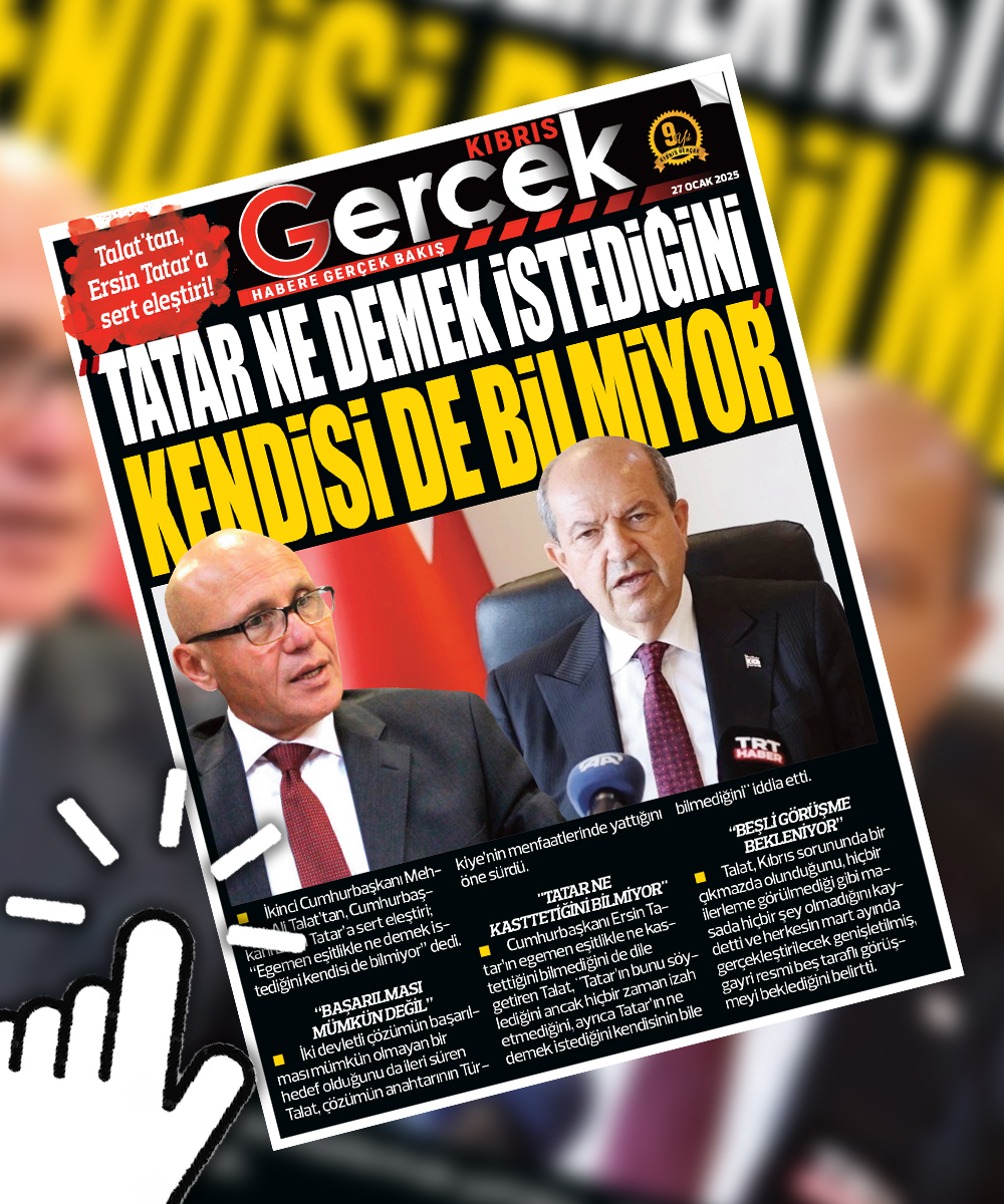 27 OCAK 2025 KIBRIS GERÇEK MANŞET - Kibris Gerçek