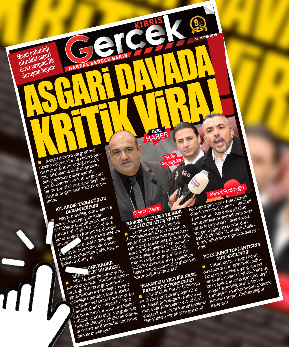 13 MAYIS 2025 KIBRIS GERÇEK MANŞET - Kibris Gerçek